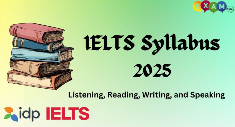 IELTS Syllabus 2025: Four sections—Listening, Reading, Writing, and ...