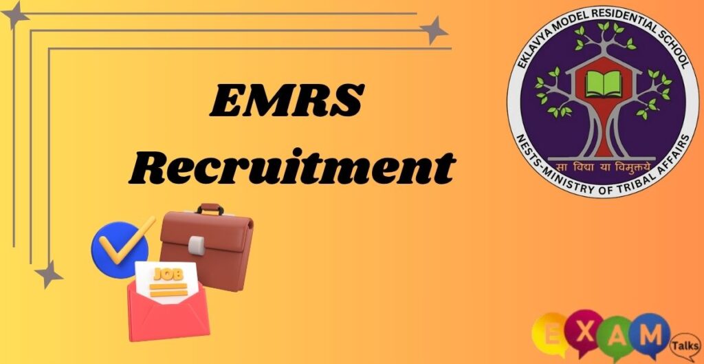 EMRS Recruitment 2025 (All Posts): PGT, TGT, Non-Teaching PDF